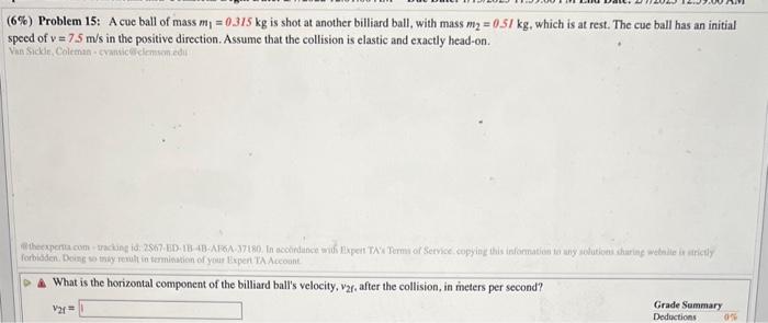 Solved (6\%) Problem 15: A cue ball of mass m1=0.315 kg is | Chegg.com Solved (6\%) Problem 15: A cue ball of mass m1=0.315 kg is | Chegg.com