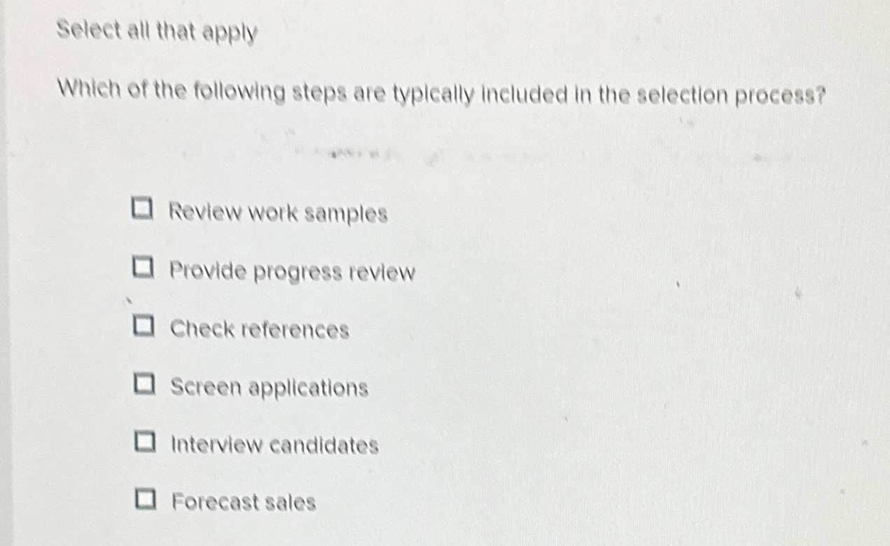 Solved Select all that applyWhich of the following steps are | Chegg.com