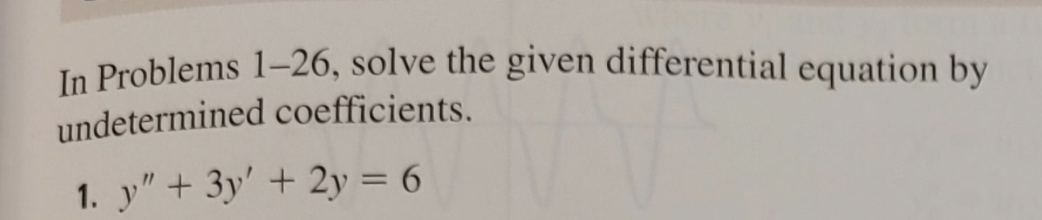 Solved In Problems 1-26, ﻿solve the given differential | Chegg.com