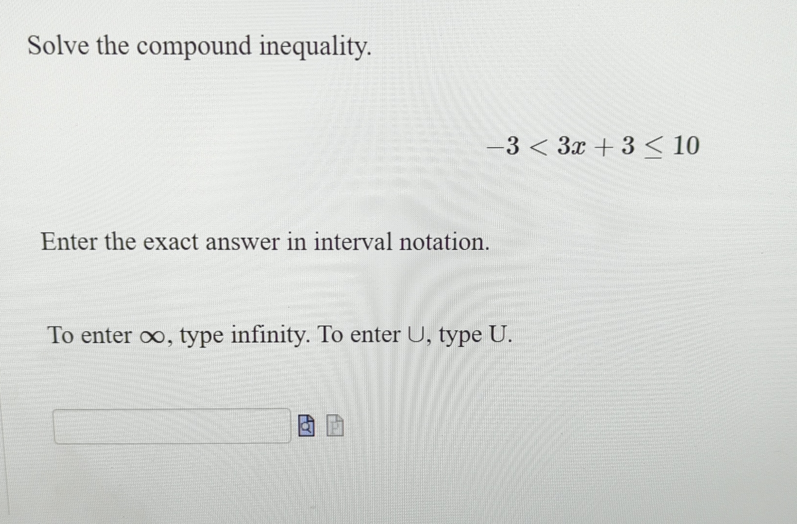 Solved Solve the compound inequality.-3