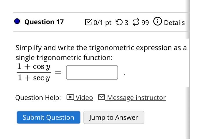 Solved Simplify and write the trigonometric expression as a | Chegg.com