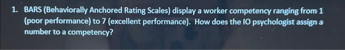 Solved 1. BARS (Behaviorally Anchored Rating Scales) display | Chegg.com
