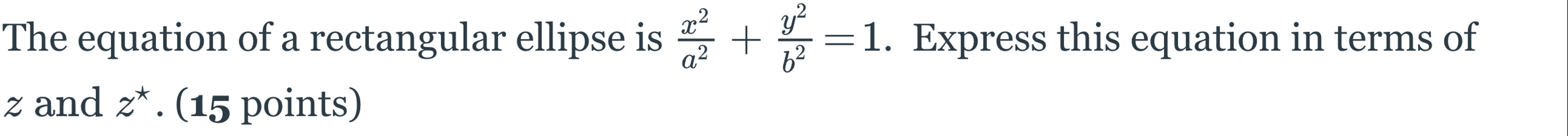 Solved The equation of a rectangular ellipse is x2a2+y2b2=1. | Chegg.com