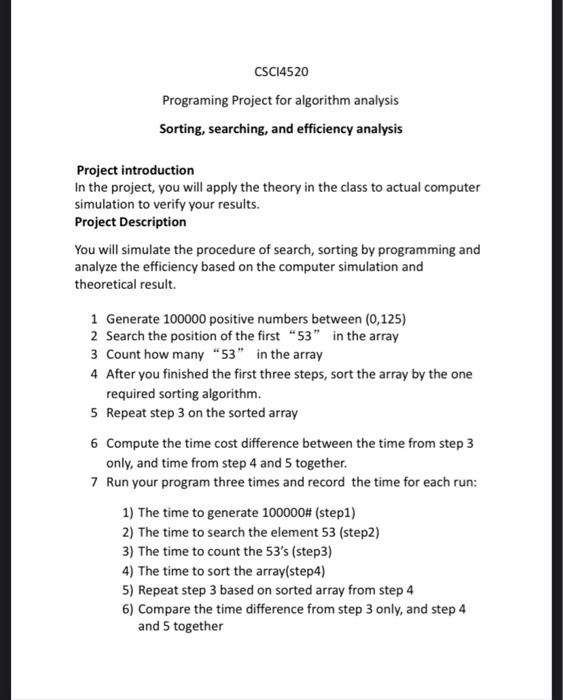Solved CSC14520 Programing Project for algorithm analysis | Chegg.com