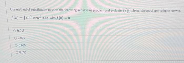 Solved Use method of substitution to solve the following | Chegg.com