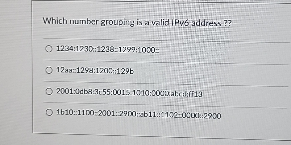 Solved Which number grouping is a valid IPv6 ﻿address | Chegg.com
