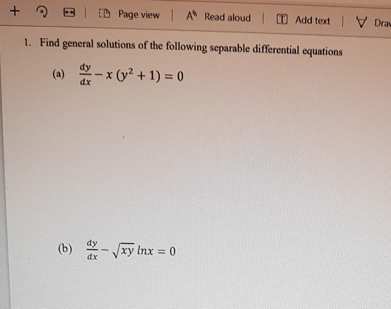 Solved 1. Find general solutions of the following separable | Chegg.com