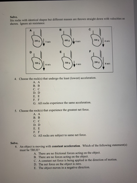 Solved Solve. Six rocks with identical shapes but different | Chegg.com