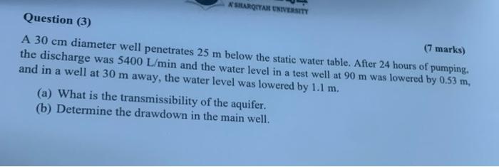 Solved A 30 cm diameter well penetrates 25 m below the | Chegg.com