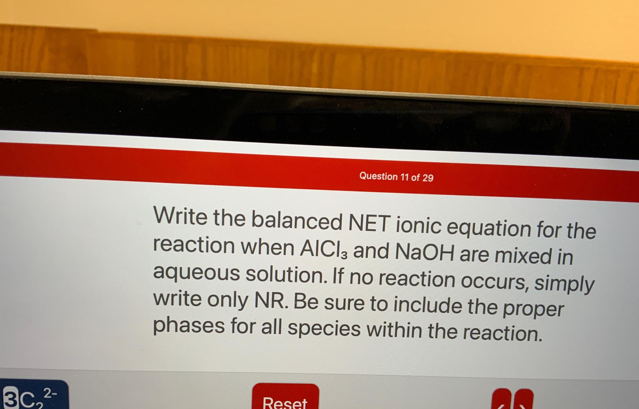 Solved Question 11 ﻿of 29Write the balanced NET ionic | Chegg.com