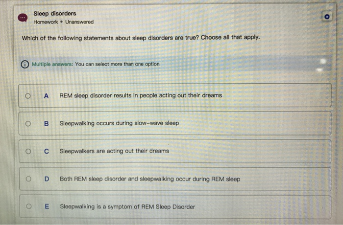 Solved Sleep disorders Homework. Unanswered Which of the | Chegg.com