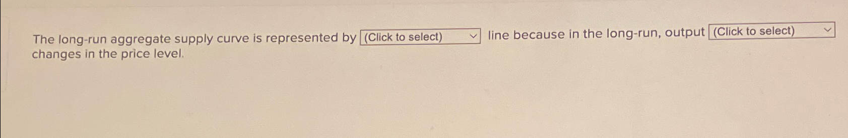 Solved The long-run aggregate supply curve is represented by | Chegg.com
