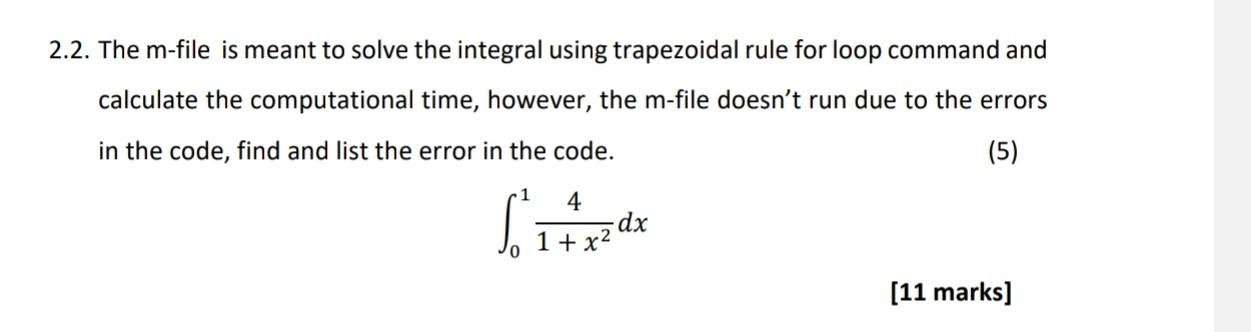 Solved 2. The m-file is meant to solve the integral using | Chegg.com
