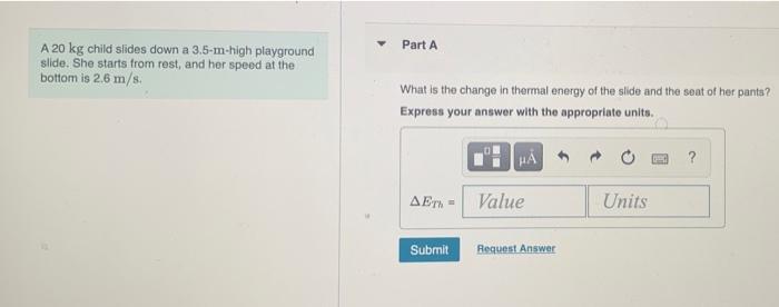 Solved A 20 kg child slides down a 3.5-m-high playground | Chegg.com