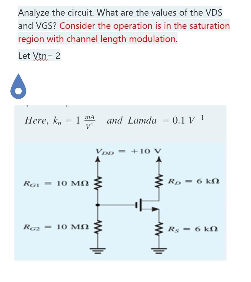 Solved Analyze the circuit. What are the values of the VDS | Chegg.com