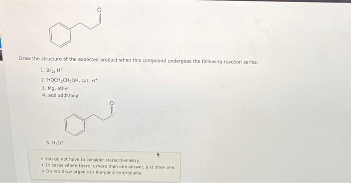 [solved] Draw The Structure Of The Expected Product When T