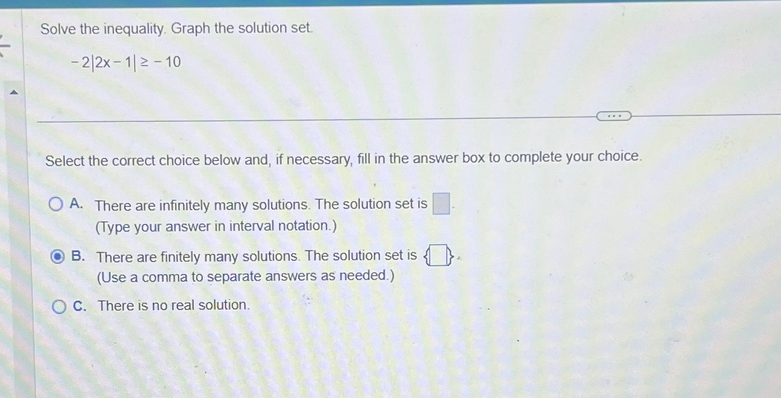 Solved Solve the inequality. Graph the solution | Chegg.com