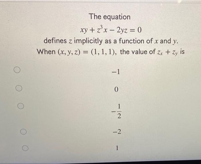Solved The equation xy +z? x – 2yz = 0 defines z implicitly | Chegg.com