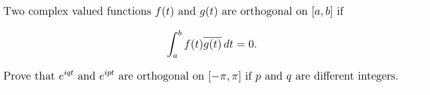 Solved Two complex valued functions f(t) ﻿and g(t) ﻿are | Chegg.com