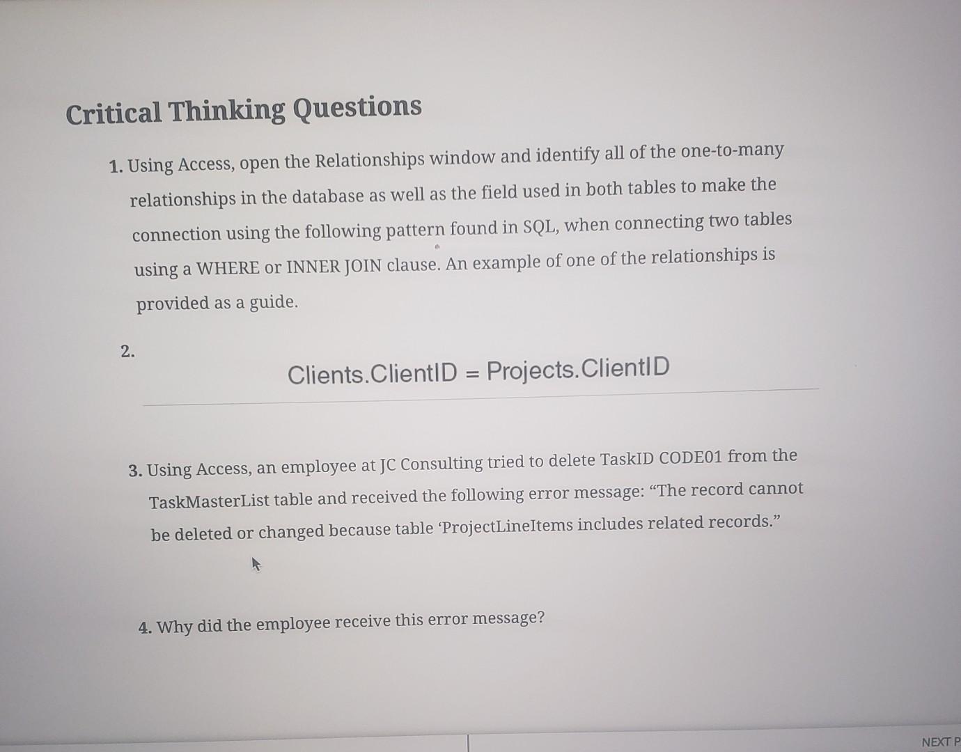 Solved ritical Thinking Questions 1. Using Access, open the | Chegg.com