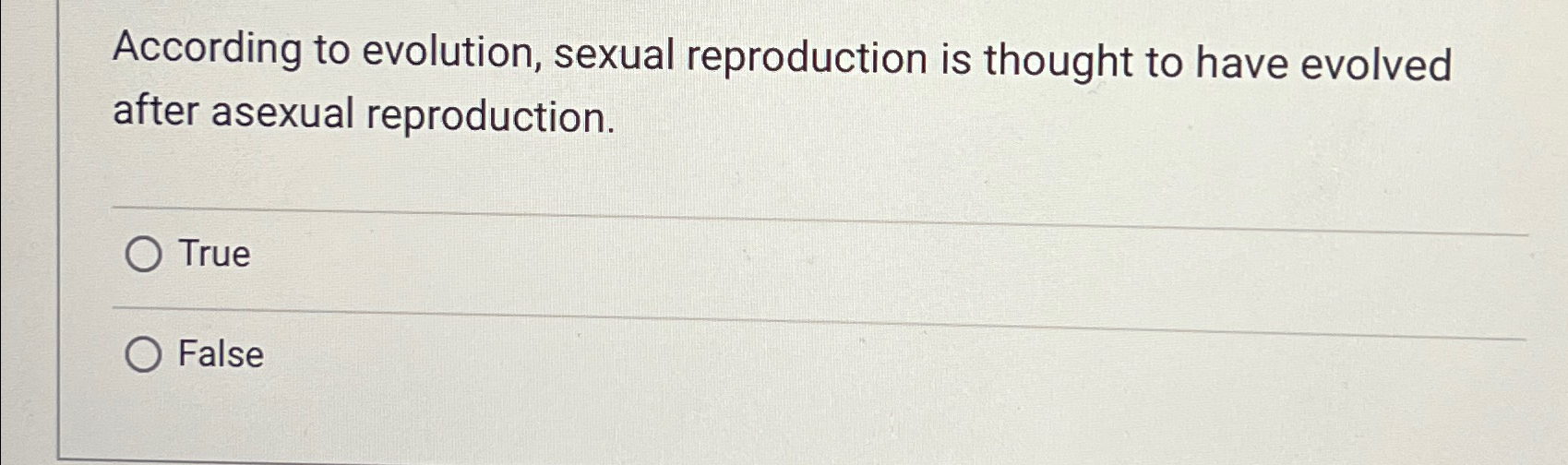 Solved According To Evolution Sexual Reproduction Is