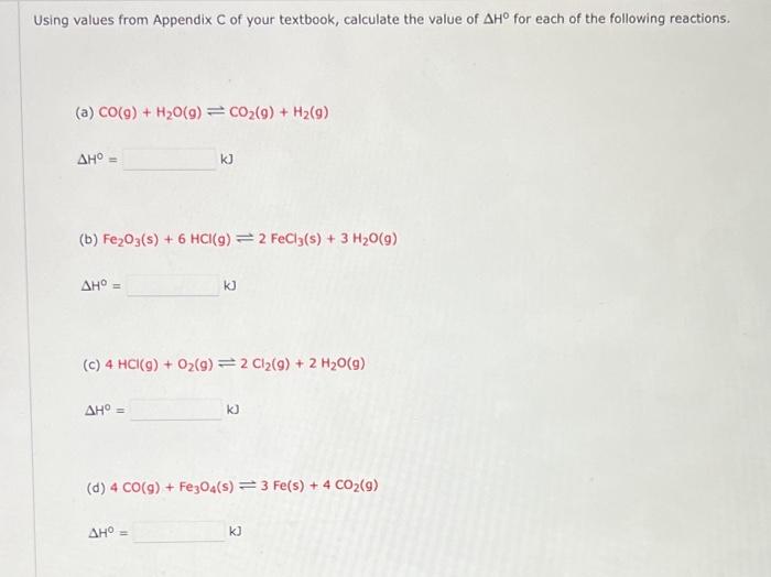 Solved Using values from Appendix C of your textbook, | Chegg.com