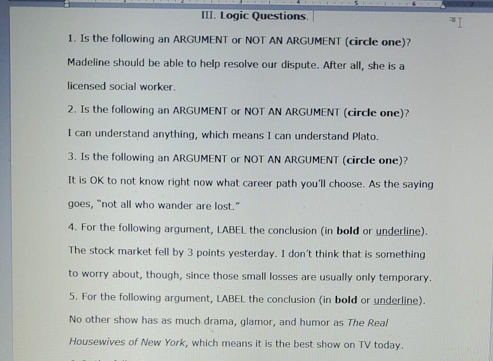 6 III. Logic Questions. I 1. Is the following an | Chegg.com