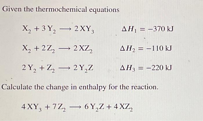 Solved Given the thermochemical equations | Chegg.com