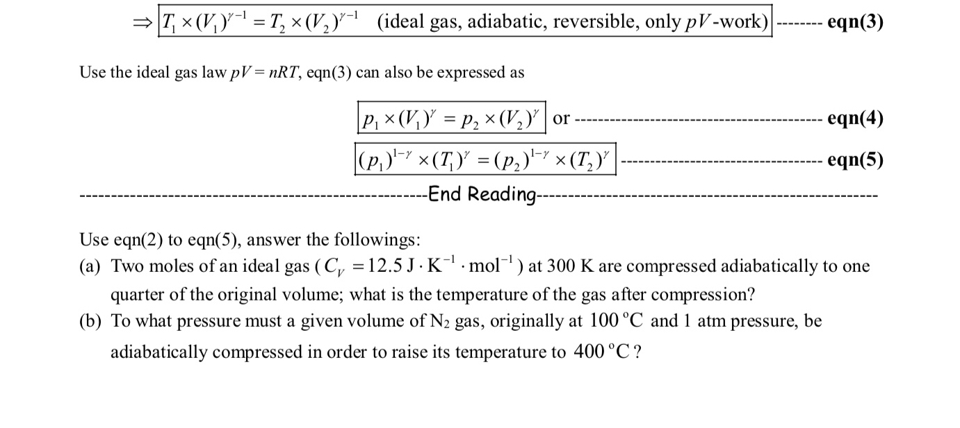 Solved =>T1×(V1)γ-1=T2×(V2)γ-1, (ideal ﻿gas, adiabatic, | Chegg.com