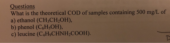 Solved Questions What is the theoretical COD of samples | Chegg.com