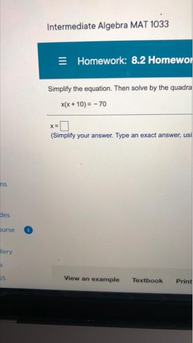 Solved Intermediate Algebra MAT 1033 = Homework: 8.2 | Chegg.com