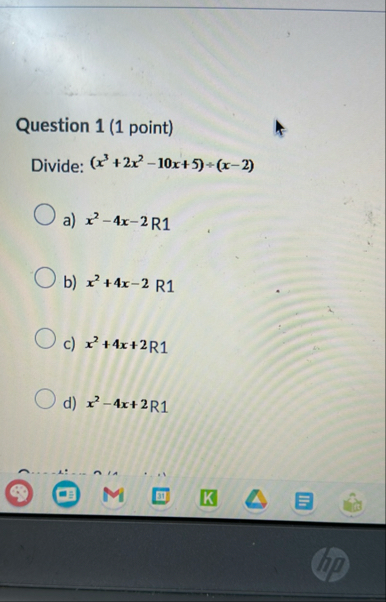 Solved Question 1 (1 ﻿point)Divide: | Chegg.com