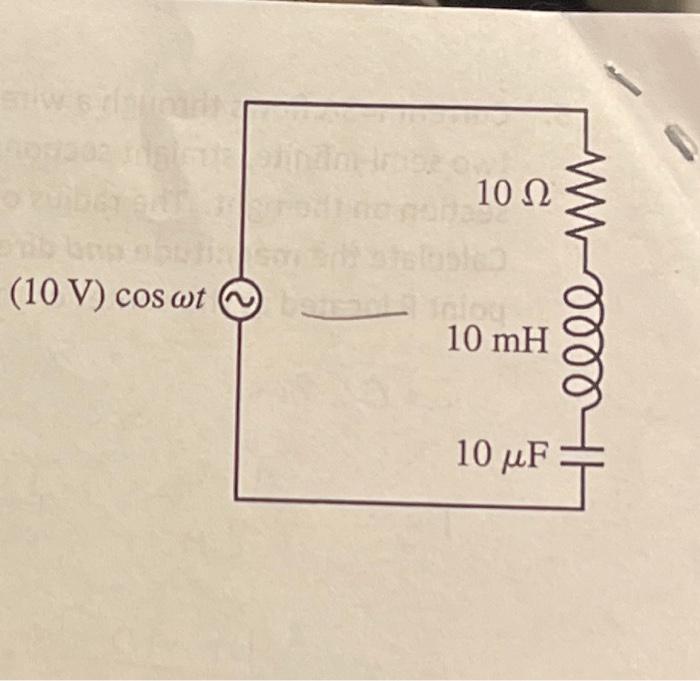 Solved c. What is the peak current if the circuit is driven | Chegg.com