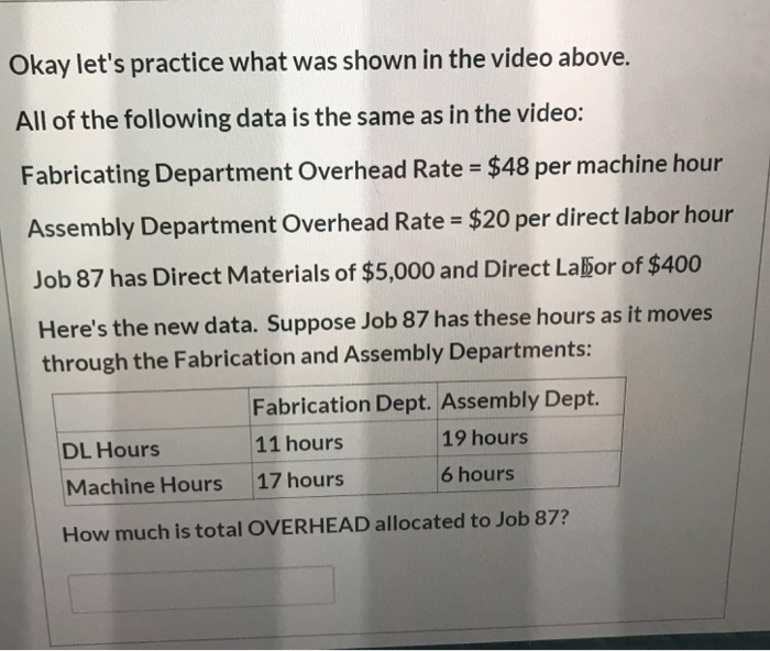 Solved Okay let's practice what was shown in the video | Chegg.com