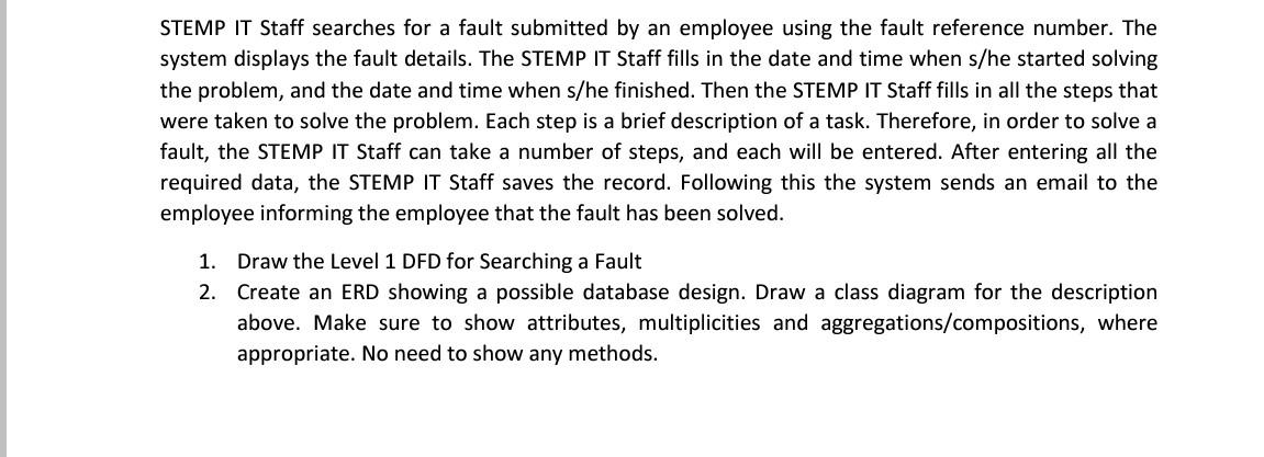 Solved STEMP IT Staff searches for a fault submitted by an | Chegg.com
