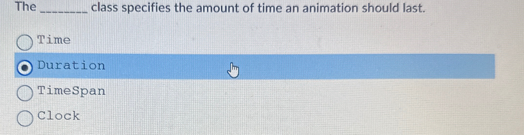 Solved The q, ﻿class specifies the amount of time an | Chegg.com