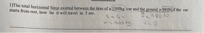 Solved 1)The total horizontal force exerted between the | Chegg.com