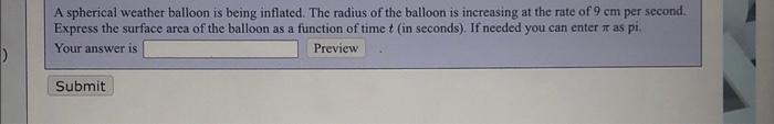 Solved A spherical weather balloon is being inflated. The | Chegg.com
