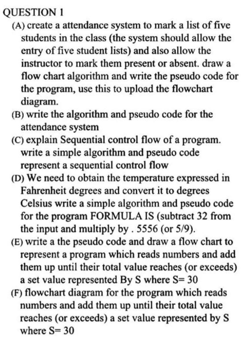 QUESTION 1 (A) create a attendance system to mark a | Chegg.com