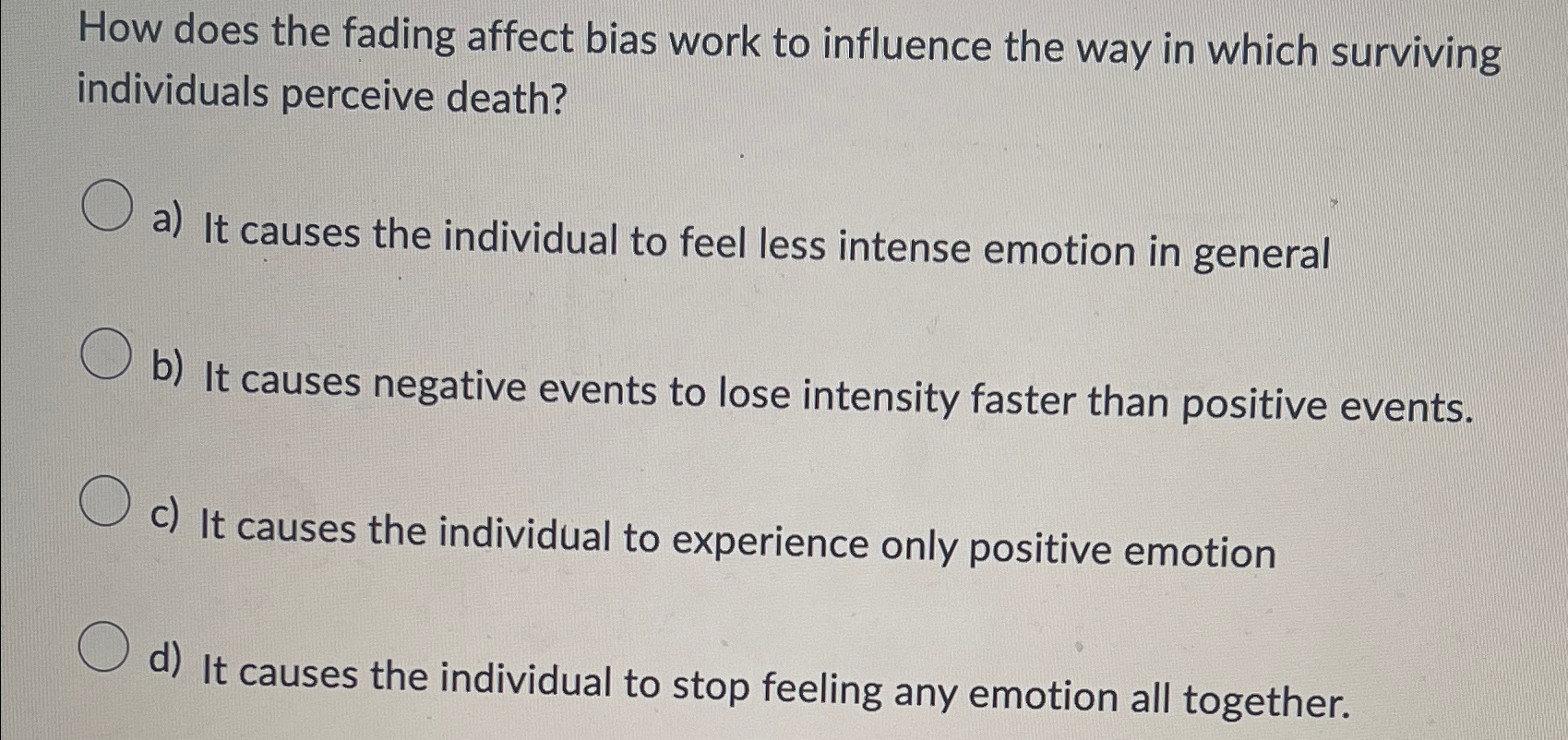 Solved How does the fading affect bias work to influence the | Chegg.com