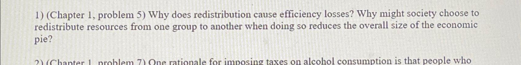 Solved (Chapter 1 , ﻿problem 5) ﻿Why does redistribution | Chegg.com