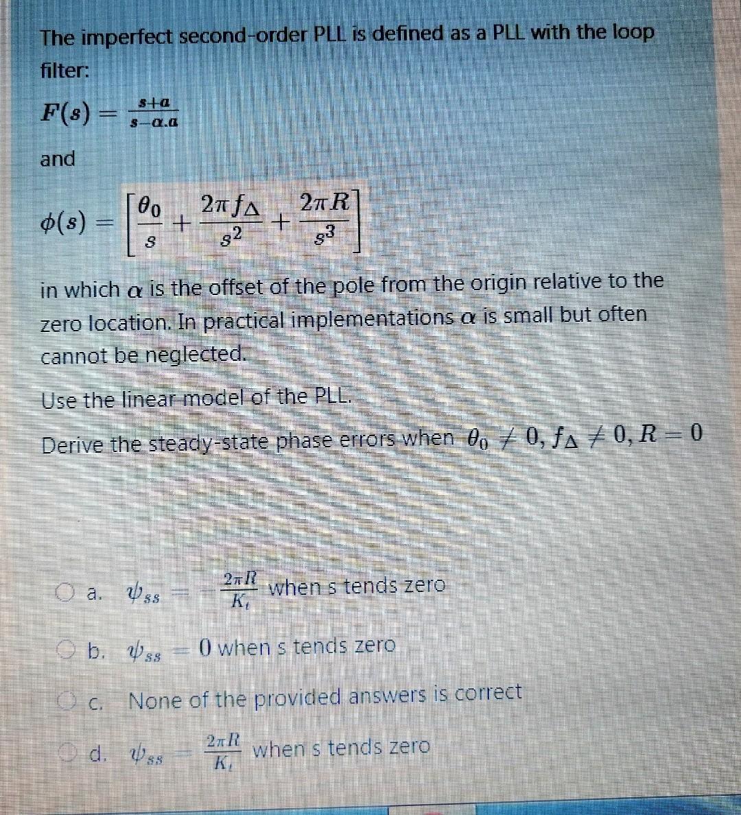 Solved The imperfect second-order PLL is defined as a PLL | Chegg.com