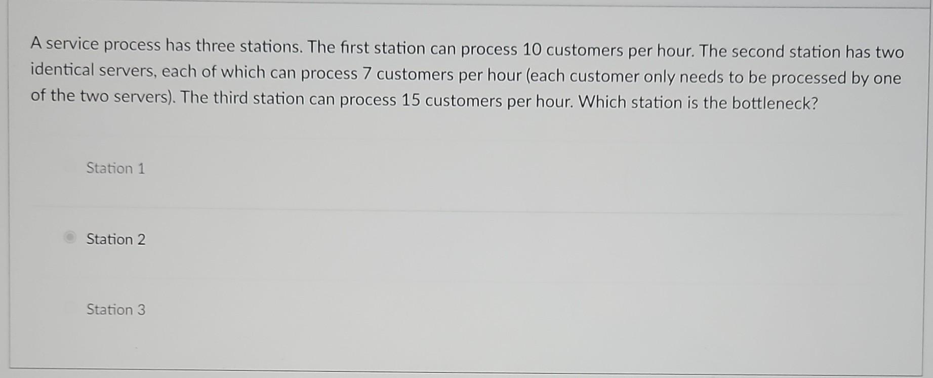 Solved A service process has three stations. The first | Chegg.com