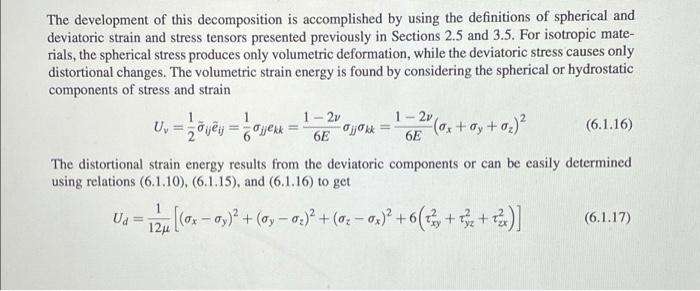 Solved 6.8 Verify the decomposition of the strain energy | Chegg.com