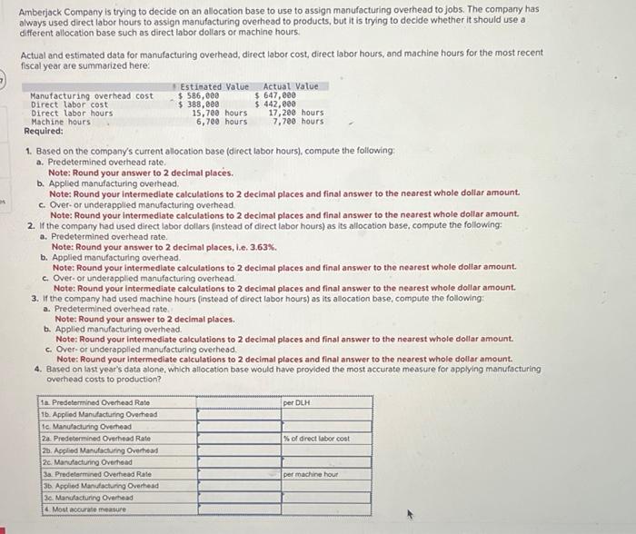 Solved Amberjack Company is trying to decide on an | Chegg.com