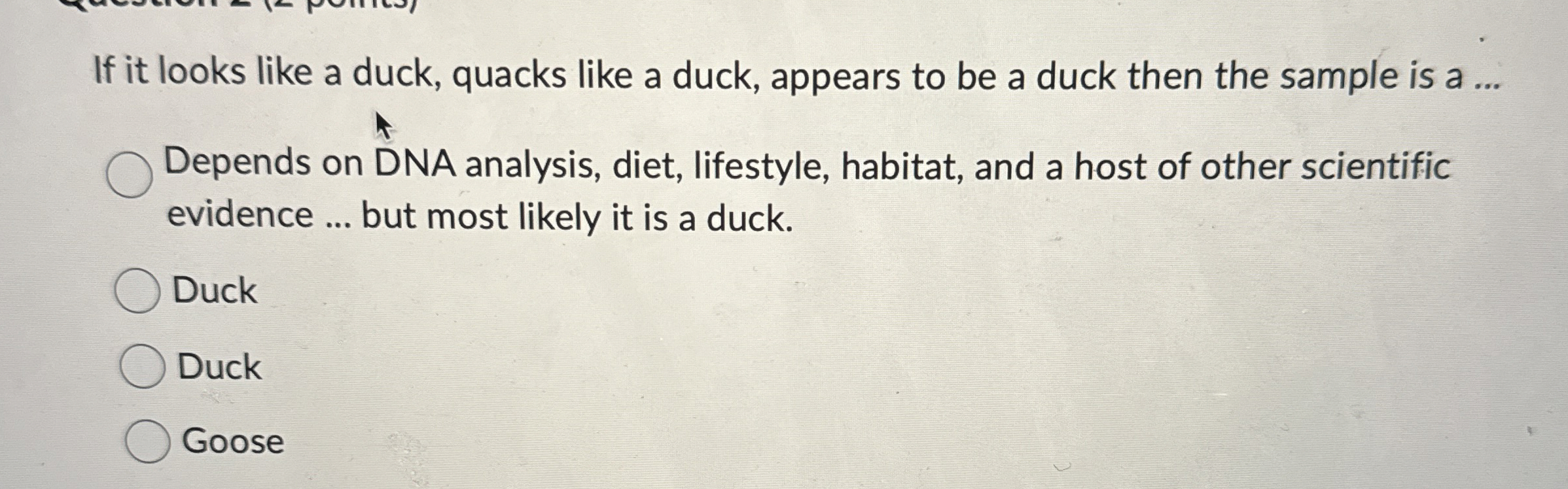Solved If it looks like a duck, quacks like a duck, appears | Chegg.com Solved If it looks like a duck, quacks like a duck, appears | Chegg.com