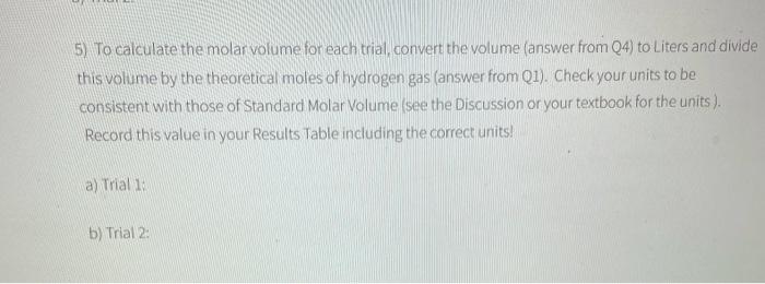 Lab Activity 14: Molar Volume of Hydrogen Report1/6 | Chegg.com