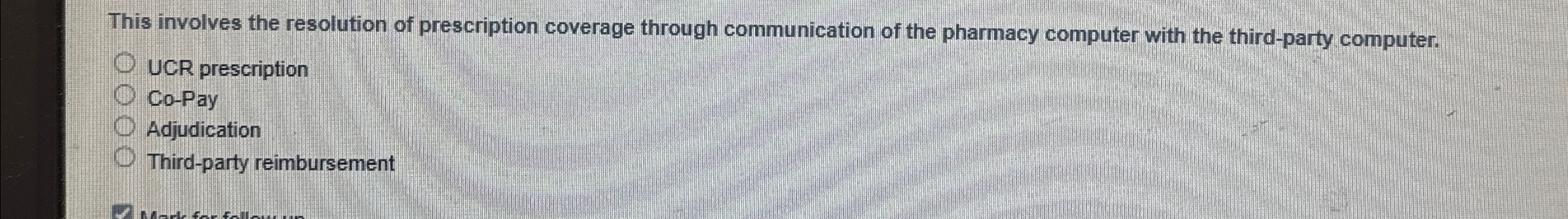 Solved This involves the resolution of prescription coverage | Chegg.com