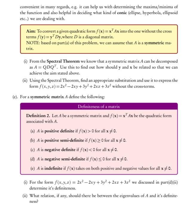 Definition 1. The function f:Rn R given by f(x)=xTAx, | Chegg.com