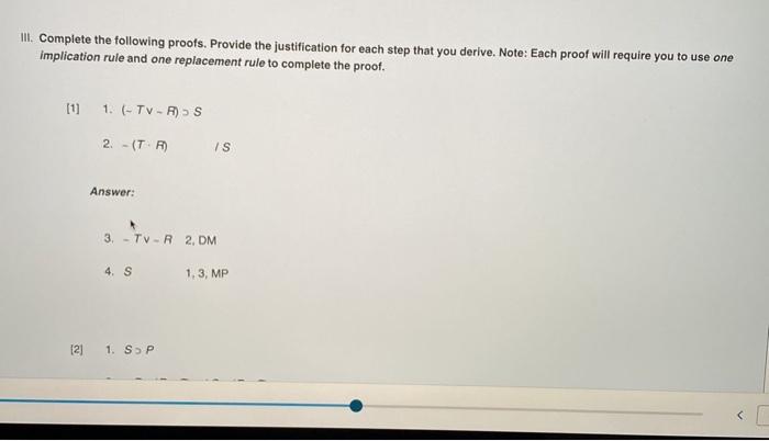 III. Complete the following proofs. Provide the | Chegg.com